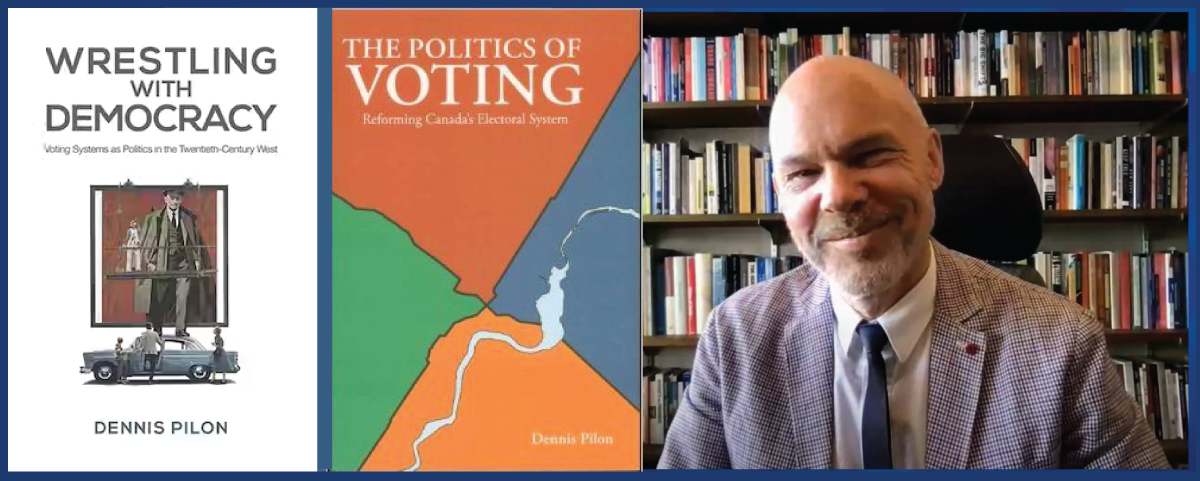 Dennis Pilon: Multi-party collaboration on voting system reform - Fair ...