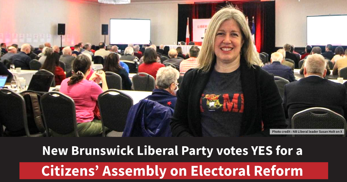 New Brunswick Liberal Party votes to back a Citizens’ Assembly on ...