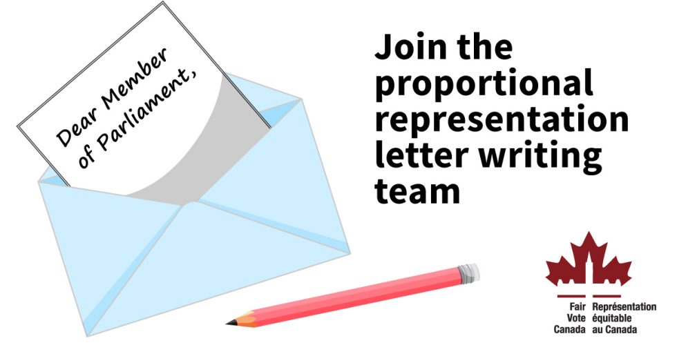 Join the PR letter writing team - Fair Vote Canada